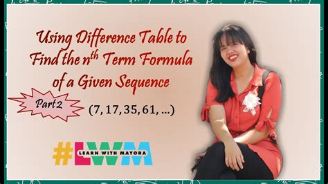 [tagalog] using difference table to find the nth term formula of a given sequence part 2 youtube