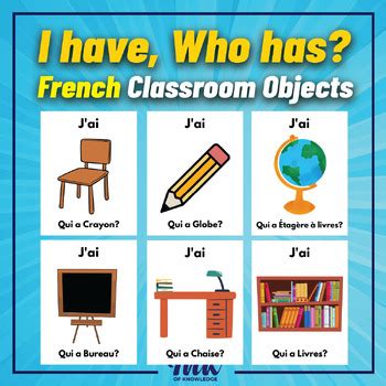 I Have Who Has French Classroom Objects Flashcard Game Printable