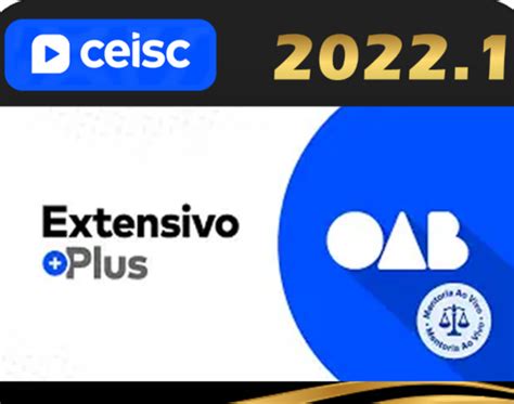 OAB 1ª Fase XXXV Exame Extensivo Plus CEISC 2022 Rateio Popular