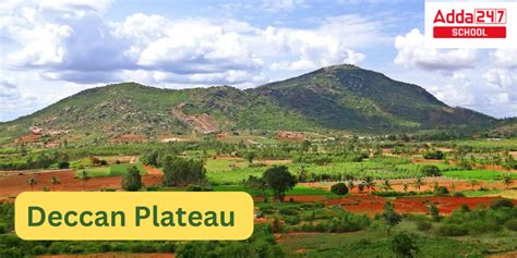 Deccan Plateau Peninsular Plateau In India Map