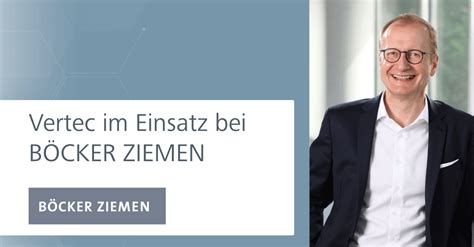 Vertec im Einsatz BÖCKER ZIEMEN GmbH Co KG