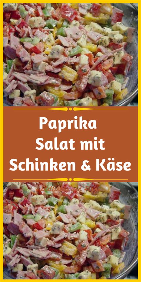 Paprika Salat mit Schinken Käse Питание Рецепты Супы