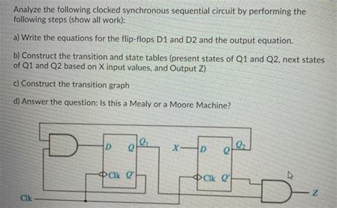 solved analyze the following clocked synchronous sequential