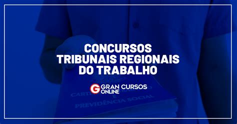 Concursos TRT 2021 Quase 4 Mil Cargos Vagos Saiba Mais
