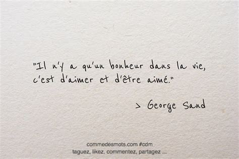 Il n y a qu un bonheur dans la vie c est d aimer et d être aimé