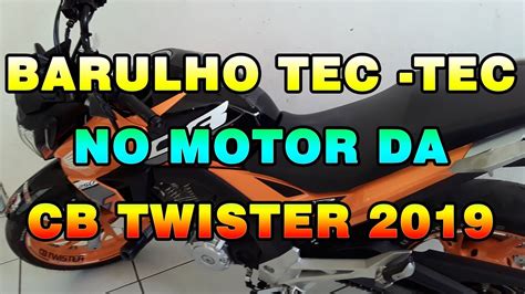 BARULHO NO MOTOR CB TWISTER 2019 Carlos Rods Motovlog YouTube