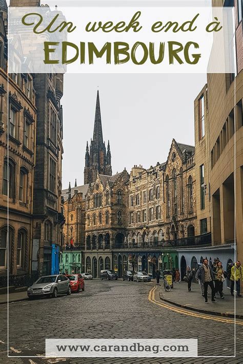 Que faire à Edimbourg le temps d un week end Visiter edimbourg