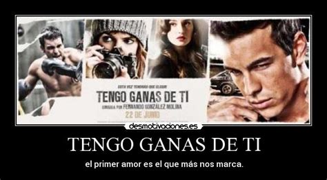 Fotos De Tengo Ganas De Ti Desmotivaciones Imagui
