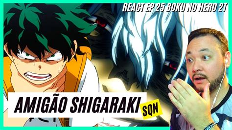 DEKU E SHIGARAKI REACT BOKU NO HERO EPISÓDIO 25 2 TEMP ASSISTINDO