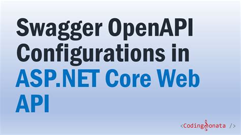 swagger openapi configurations in asp core web api coding sonata