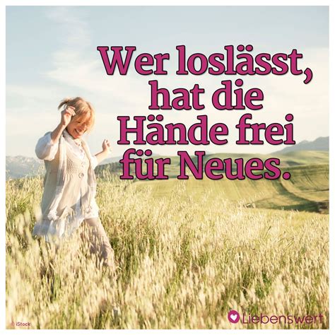 Sprüche für einen Neuanfang Neuanfang spruch Neuanfang zitate