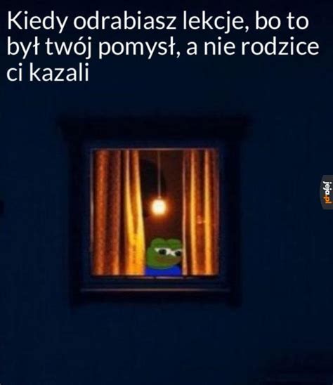 Nie lubię gdy mówią mi co mam robić Jeja pl