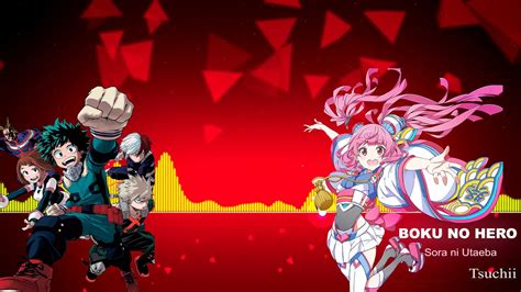 Nightcoreboku No Hero Academia Op Sora Ni Utaeba Youtube