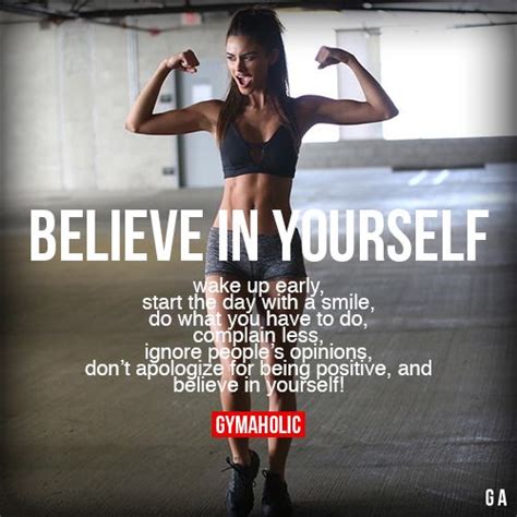 Believe In Yourself Gymaholic Fitness App Fitness Inspiration