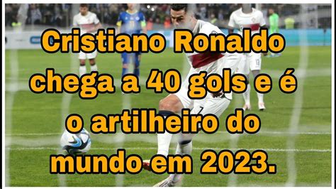Cristiano Ronaldo chega a 40 gols e é o artilheiro do mundo em 2023