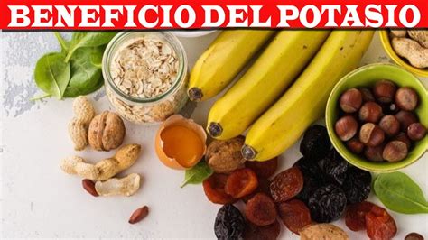 Conoce Los Increíbles Beneficios Del Potasio Para Tu Salud Porque
