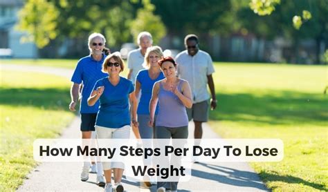 Lose Weight With Every Step How Many Steps Per Day For Seniors