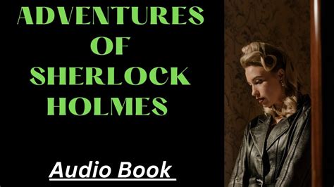 ADVENTURES OF SHERLOCK HOLMES Dark Screen Audio Book YouTube