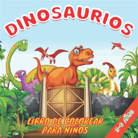 Buy Dinosaurios Libro de Colorear para Niños 3 6 Años Libro para