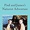 Paul And James S Naturist Adventure Keer Nigel 9781908341693 Amazon
