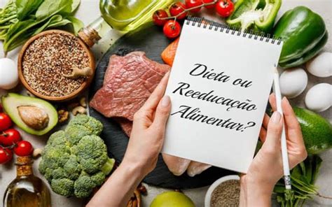 Dieta ou Reeducação Alimentar Guia completo para você