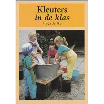 Kleuters In De Klas Broch Freya Jaffke Achat Livre Fnac