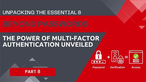 Beyond Passwords The Power Of Multi Factor Authentication Unveiled