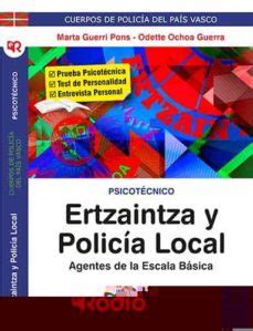 Ertzaintza Y Policia Local Agentes De La Escala Basica Psicotecnico