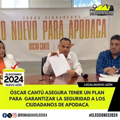 ÓSCAR CANTÚ ASEGURA TENER UN PLAN PARA GARANTIZAR LA SEGURIDAD A LOS