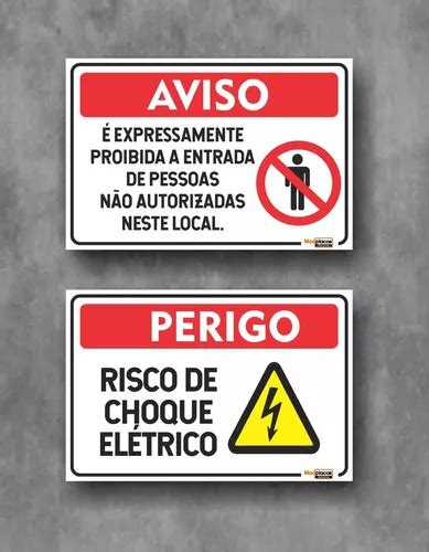 Placa Proibida Entrada Somente Pessoas Autorizadas E Perigo
