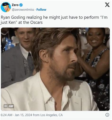 Ryan Gosling Realizing He Might Just Have To Perform Im Just Ken” At The Oscars Ryan Gosling