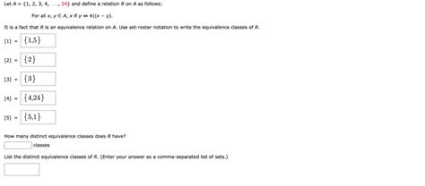 solved let a {1 2 3 4 … 24} and define a relation r on a as