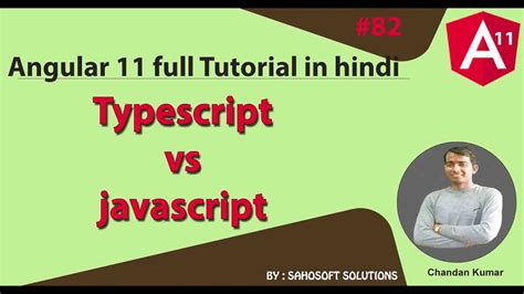 typescript vs javascript angular 11 full tutorial in hindi youtube