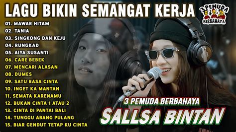 Sallsa Bintan X Pemuda Berbahaya Full Album Mawar Hitam Reggae