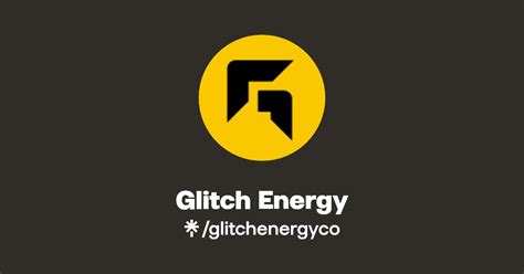 Glitch Energy Twitter Instagram Tiktok Linktree
