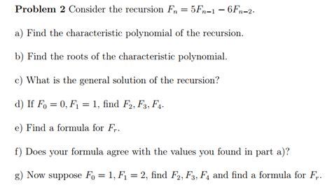 solved problem 2 consider the recursion f 5fn 1 6f1 2 a