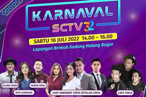 Jadwal Acara SCTV Hari Ini Sabtu 16 Juli 2022 Ada Karnaval INBOX Dan