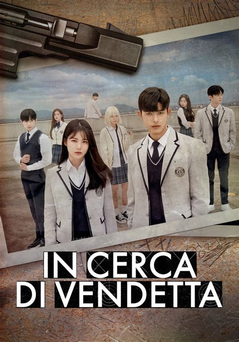 In Cerca Di Vendetta Guarda La Serie In Streaming