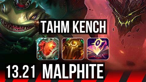 TAHM KENCH Vs MALPHITE TOP 13 1 13 Legendary Rank 11 Tahm NA