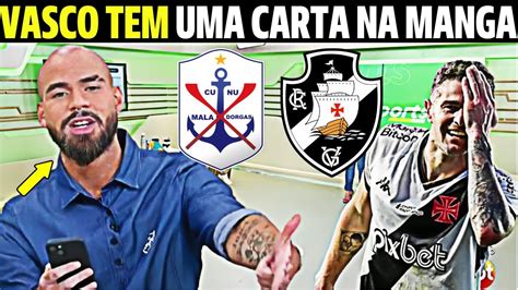 SAIU AGORA PEDROSA VAZOU REVIRAVOLTA NA ESCALAÇÃO DO VASCO VAI