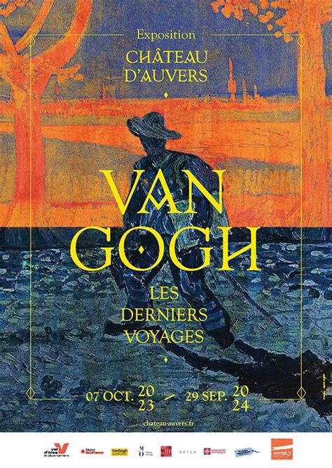 Exposition Van Gogh Les Derniers Voyages Exposition Ch Teau