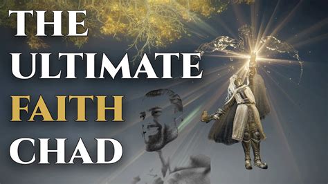 The Faith Chad Build Elden Ring Dlc Invasions Youtube