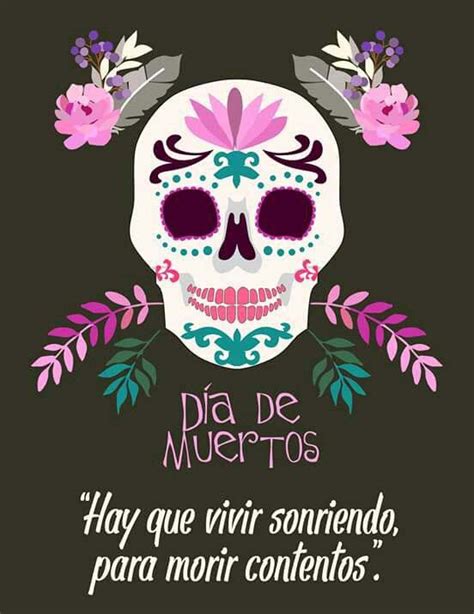 Imágenes para Día de Muertos dibujos ilustraciones y frases Ideas