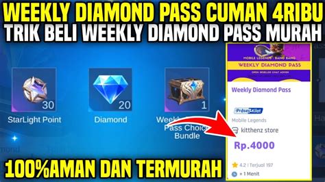 WOW WEEKLY DIAMOND HANYA 4RIBU Trik Beli Weekly Diamond Pass Mlbb