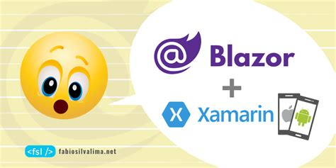 mobile blazor bindings desenvolva em xamarin usando blazor