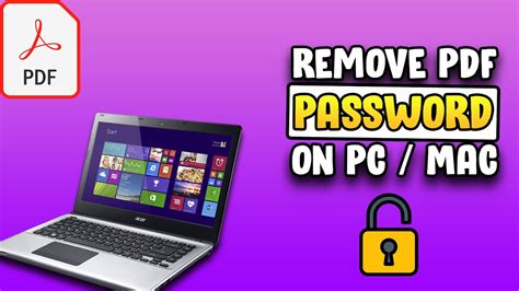 How To Remove Password From Pdf File On Pc Mac How To Unlock Pdf