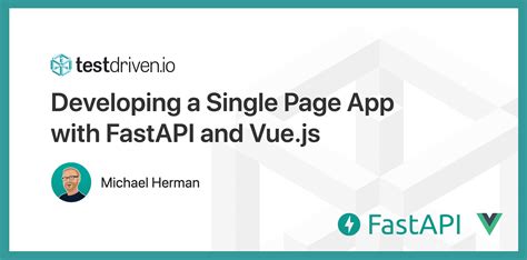 developing a single page app with fastapi and vue js