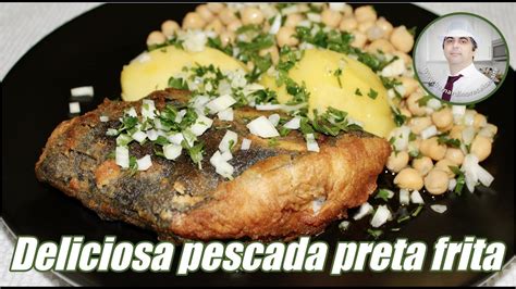 Como Fazer Uma Pescada Preta Frita Bem Sequinha E Bem Deliciosa YouTube