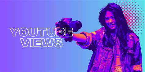 How To Get More Views On YouTube 10 Top Tips