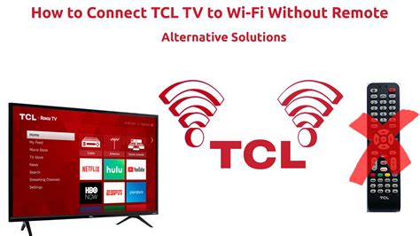 How To Connect Tcl Tv To Wifi Without Remote Robots Net